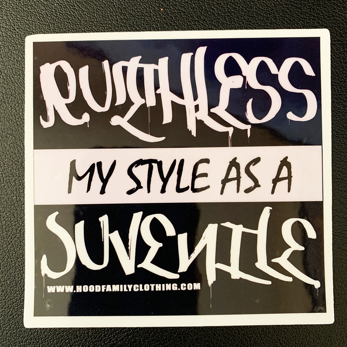 Ruthless (Stickers) – Hood family clothing